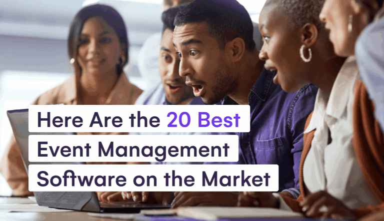 Here Are the 20 Best Event Management Software on the Market