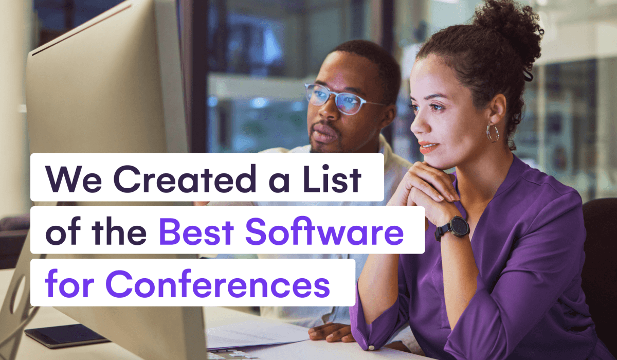We Created a List of the Best Software for Conferences | EventsAir